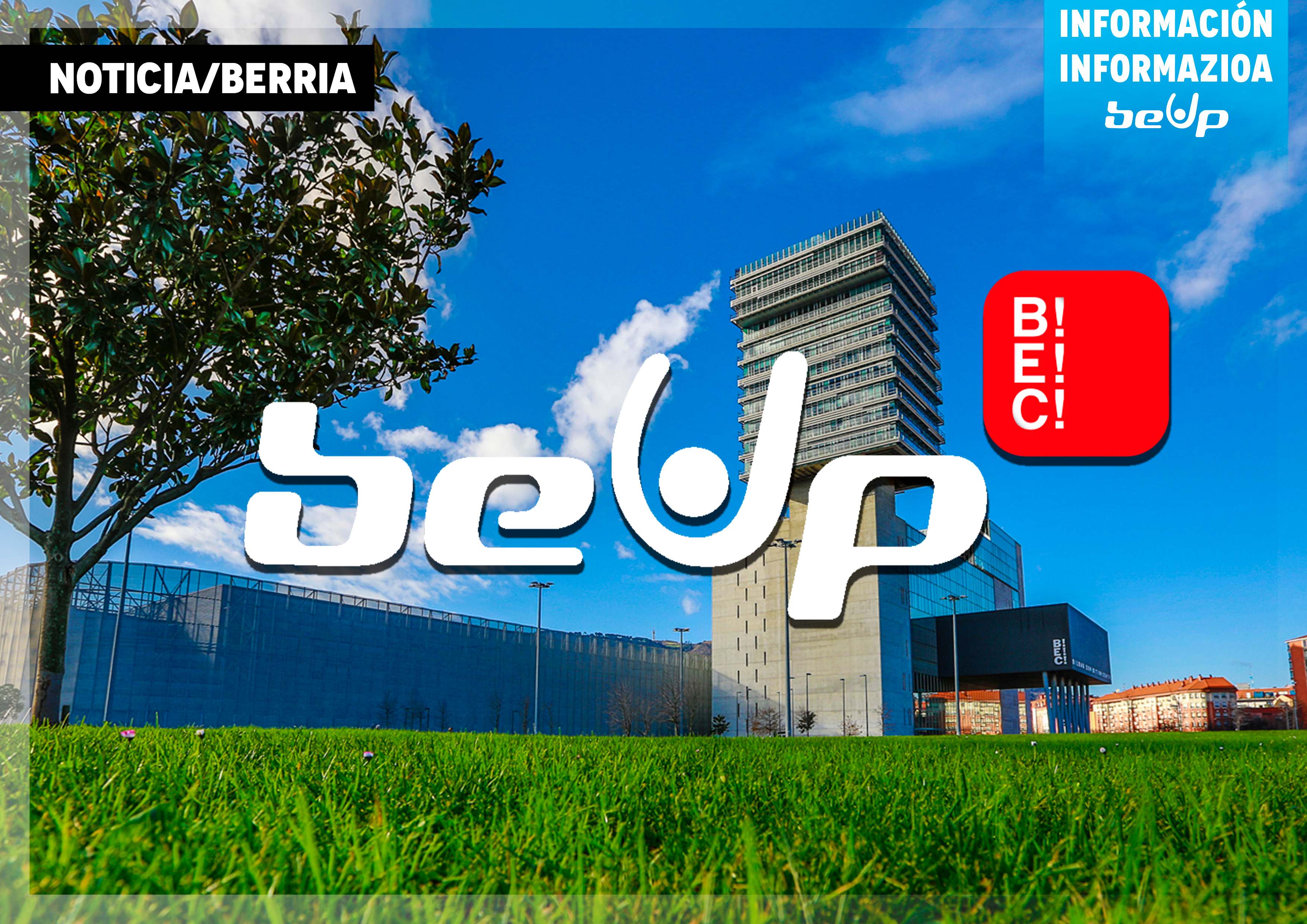 beUp BEC abrirá en otoño en Barakaldo